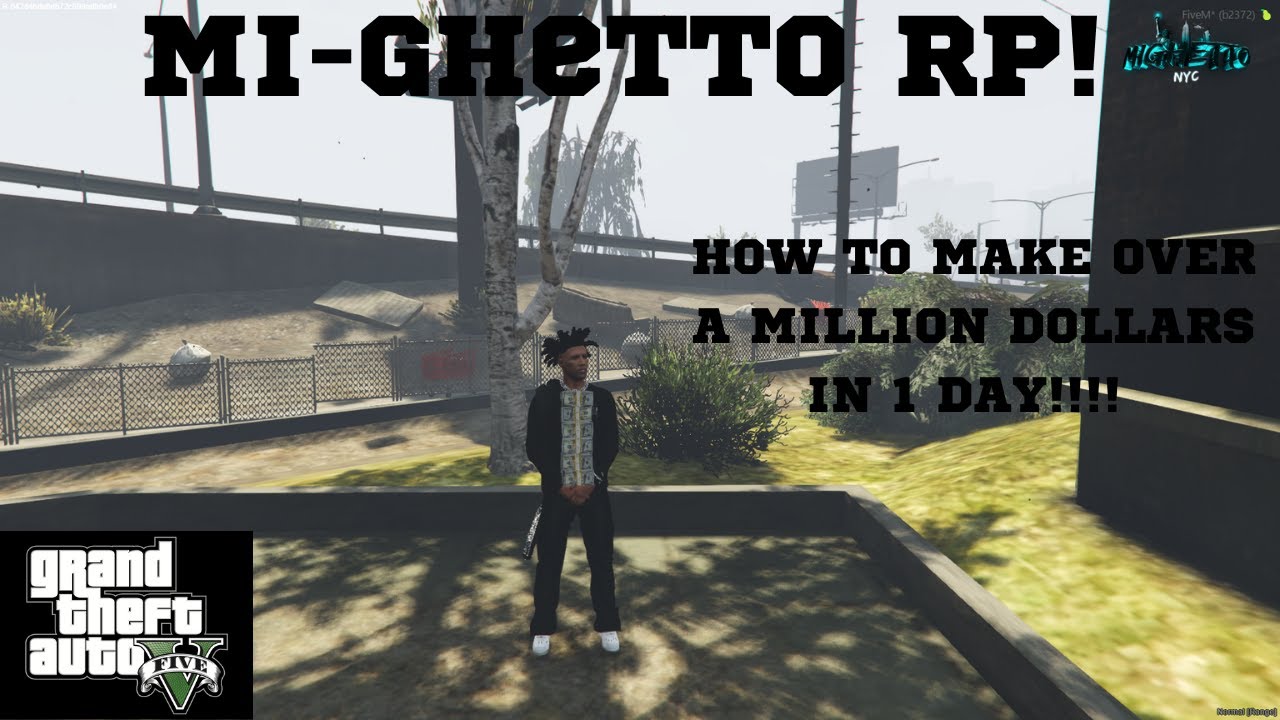 MiGhettoRP! HOW TO MAKE OVER A MILLION DOLLARS IN GTARP!!! | MGNYC ...
