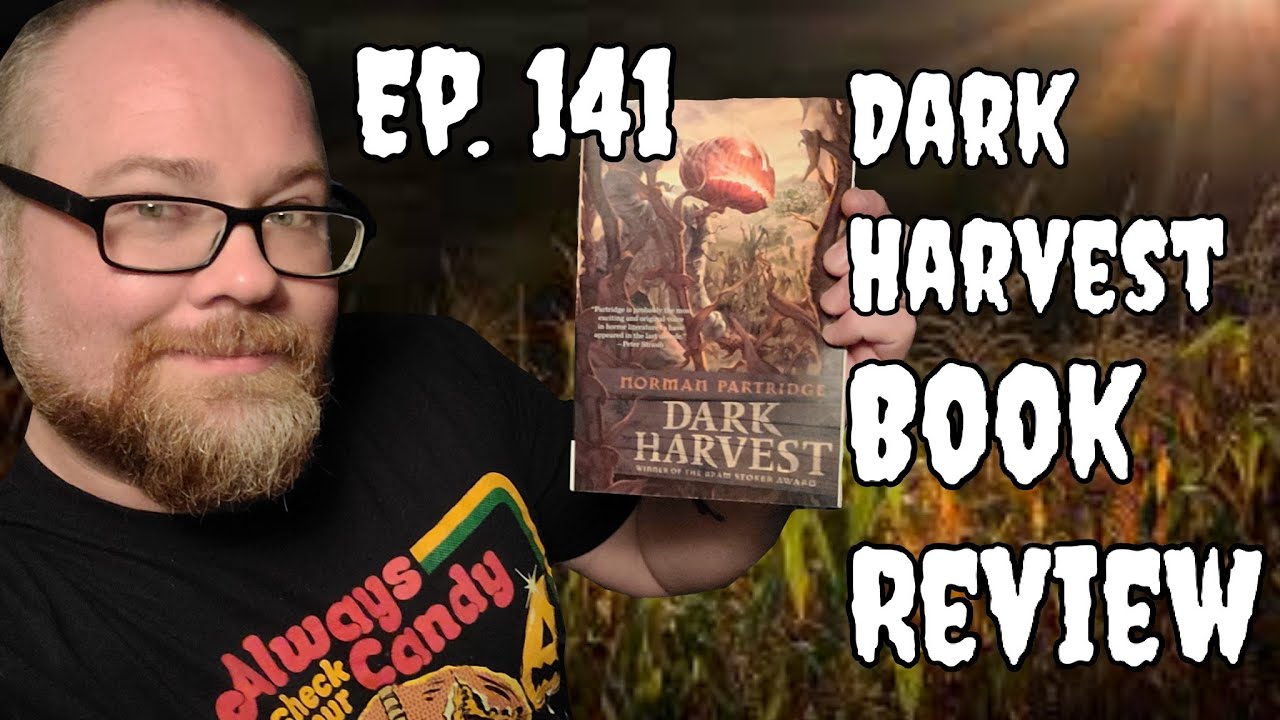 Book Review for "Dark Harvest" by Norman Partridge - YouTube