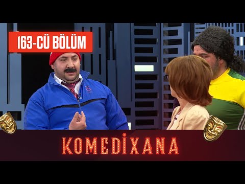 Komedixana 163-cü Bölüm 19.02.2022