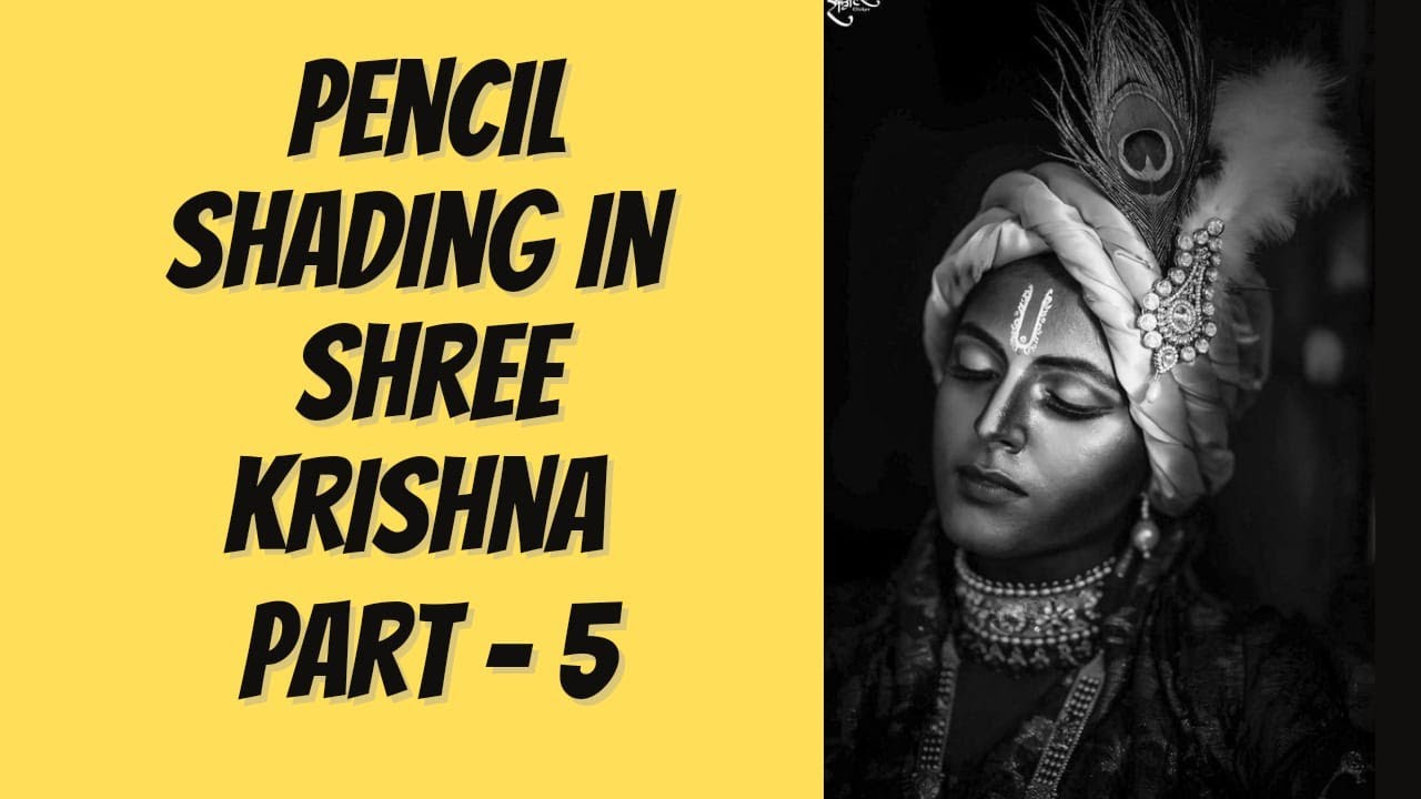 Pencil shading in shree krishna | How to pencil shading in krishna ...