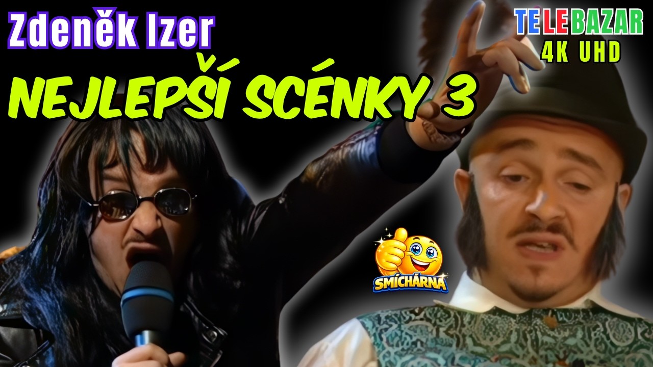 Zdeněk Izer – Nejlepší scénky z TELEBAZARU #3 | 4K UHD | Nejkvalitnější ...