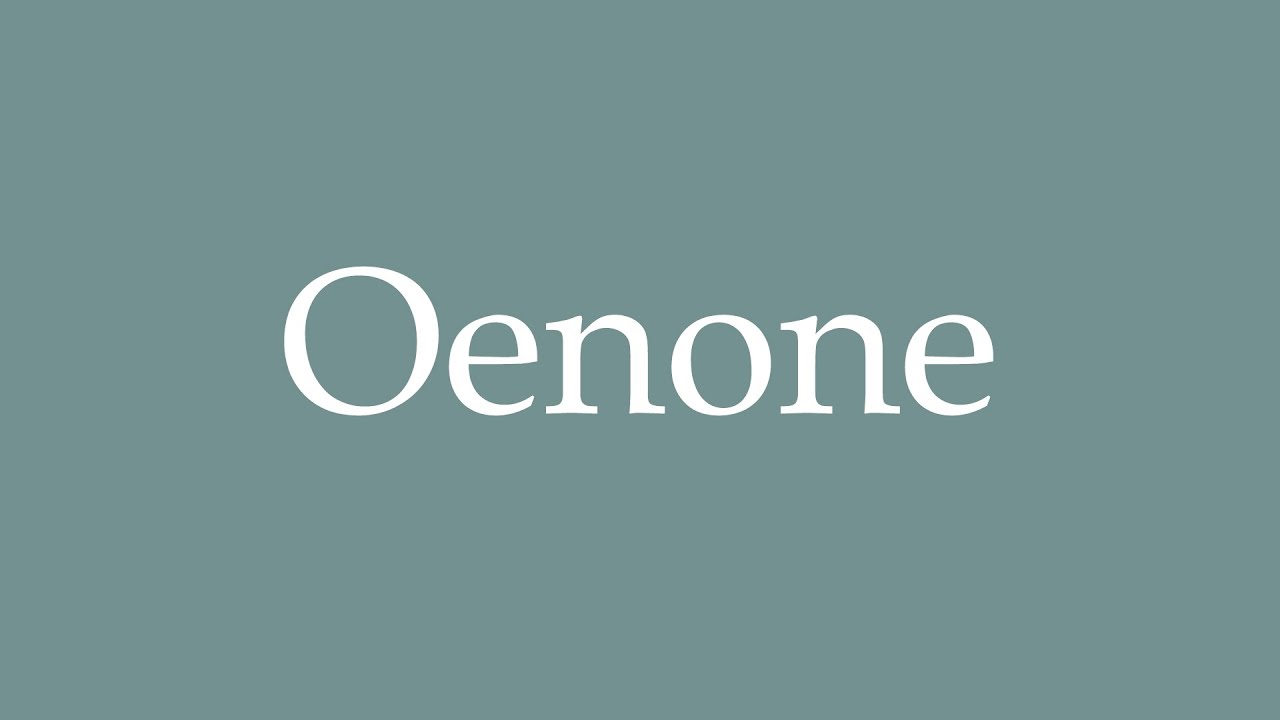 How to Pronounce ''Oenone'' Correctly in French - YouTube