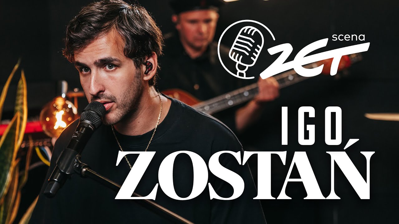 IGO x Scena ZET - Zostań (Live) - YouTube