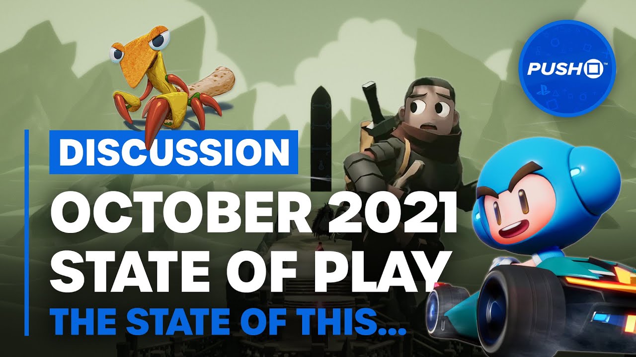 State Of Play October 2021 - Our Reaction | PS4 & PS5 - YouTube