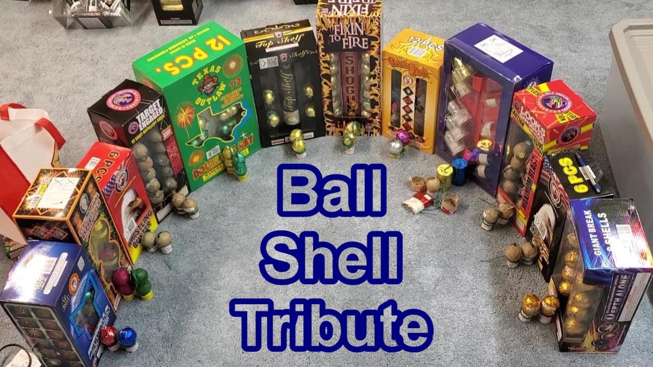 Fireworks Demo - Ball Shell Tribute - 12 Different Shells (24 Total ...