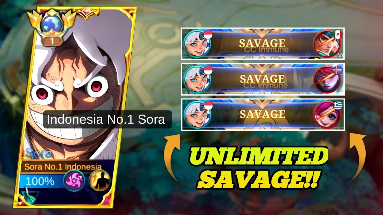 SORA UNLIMITED SAVAGE!! GOD MODE ON🔥 | TOP 1 GLOBAL SORA NEW BUILD ...