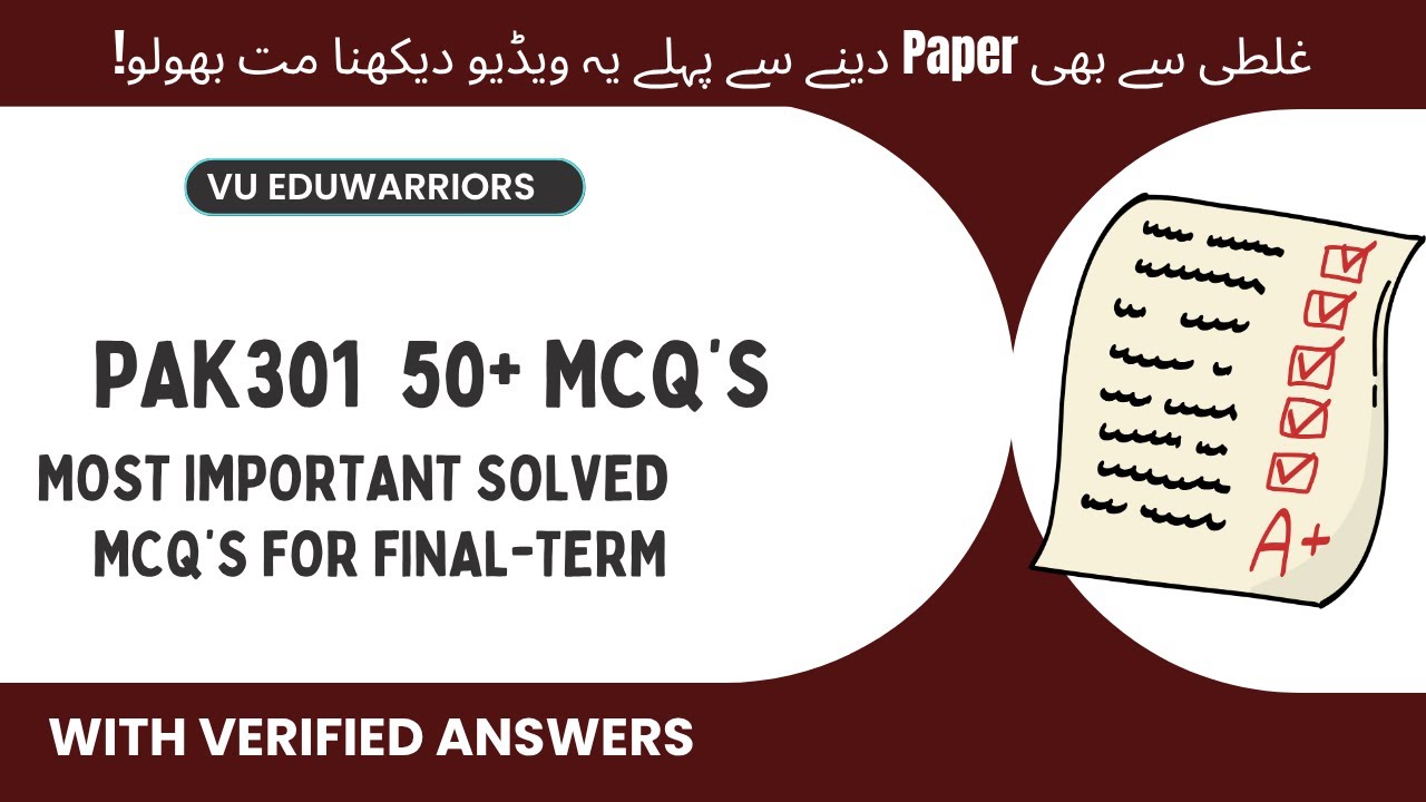 PAK301 Important MCQs 2025 | VU Final Term Exam Prep | Vu Eduwarrior's - YouTube