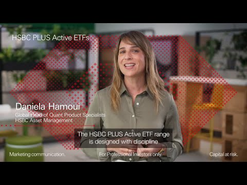 HSBC PLUS Active ETFs - Designed with discipline. - YouTube