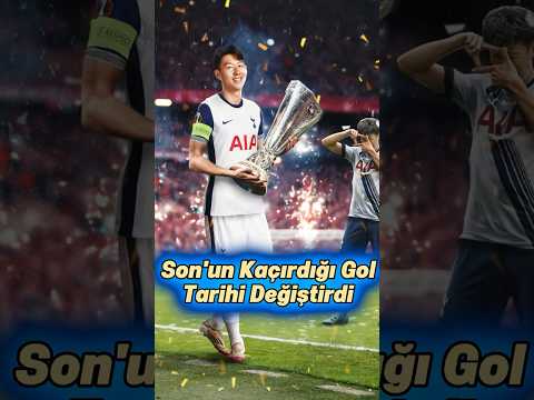 Heung-min Son'un Kaçırdığı gol... Her şeyi mahvetti!