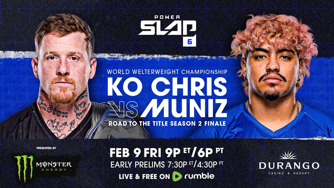 POWER SLAP 6 MAIN CARD 🚨 | KO Chris vs Muniz - YouTube