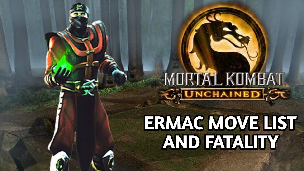 Mortal Kombat Unchained Ermac Move List And Fatality || PPSSPP Emulator ...