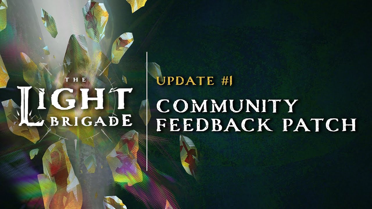 The Light Brigade - Update #1 Community Feedback Patch (240+ changes!!) - YouTube