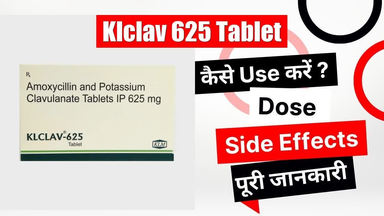 Klclav 625 Tablet Uses in Hindi | Side Effects | Dose - YouTube