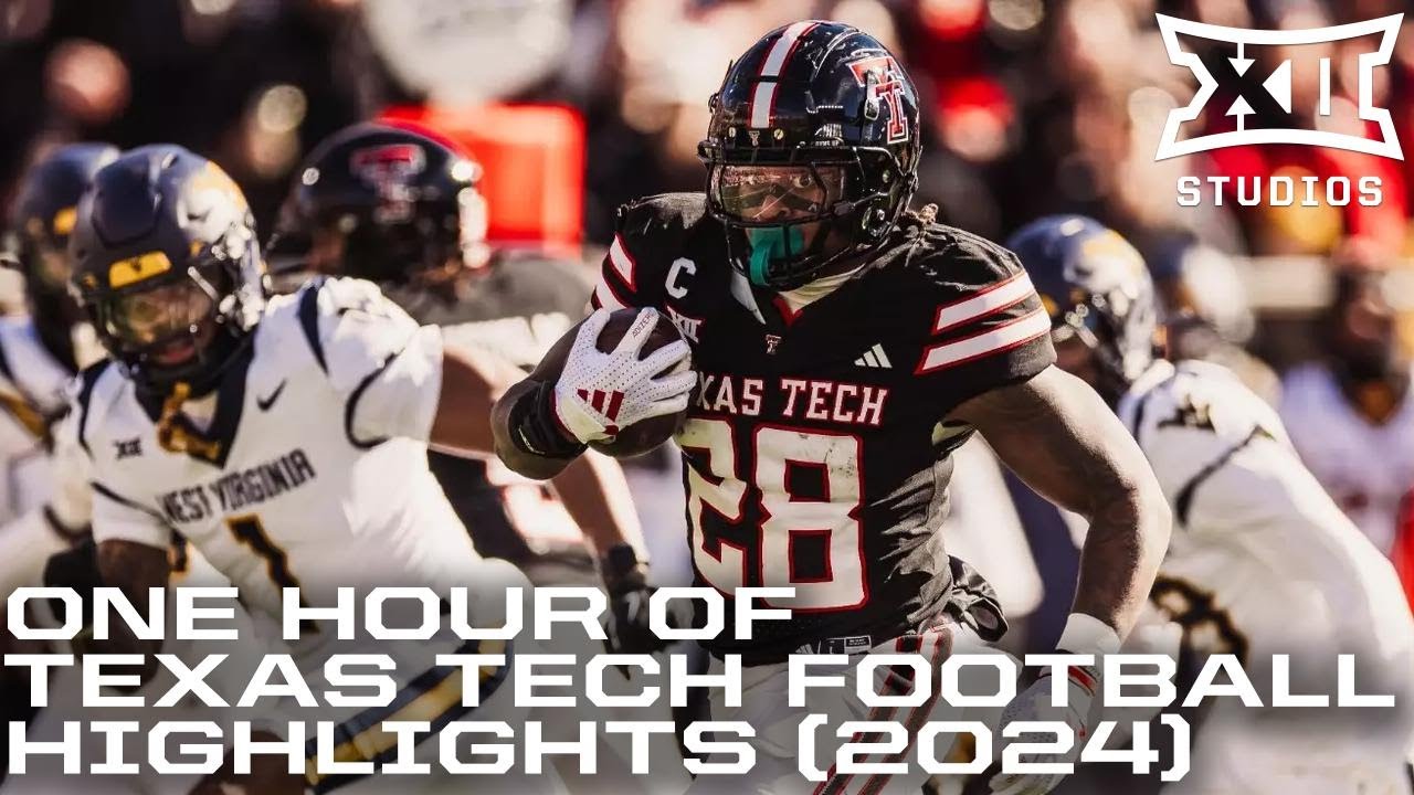 1 HOUR of Texas Tech Football Highlights from the 2024 College Football ...