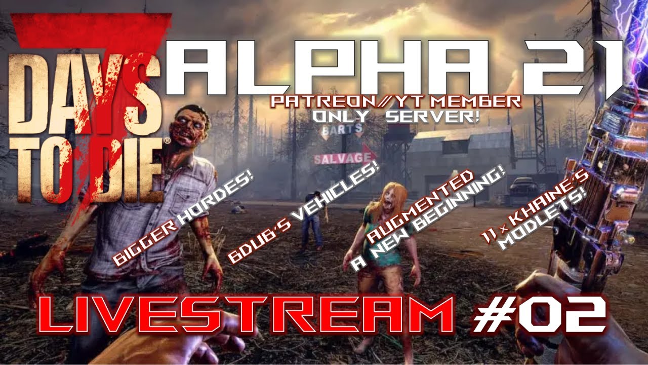 LIVE | ALPHA 21| Alpha 21 Stable Heavily MODDED Member/Patreon Server ...