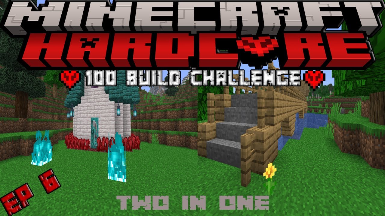Hardcore Minecraft 100 Build Challenge: Two In One - Ep 6 - YouTube