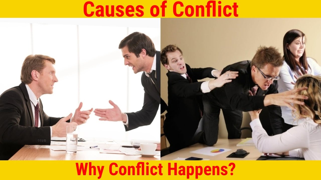 8 causes of Conflict | Factors of Happening Conflict | Learn Eassy ...