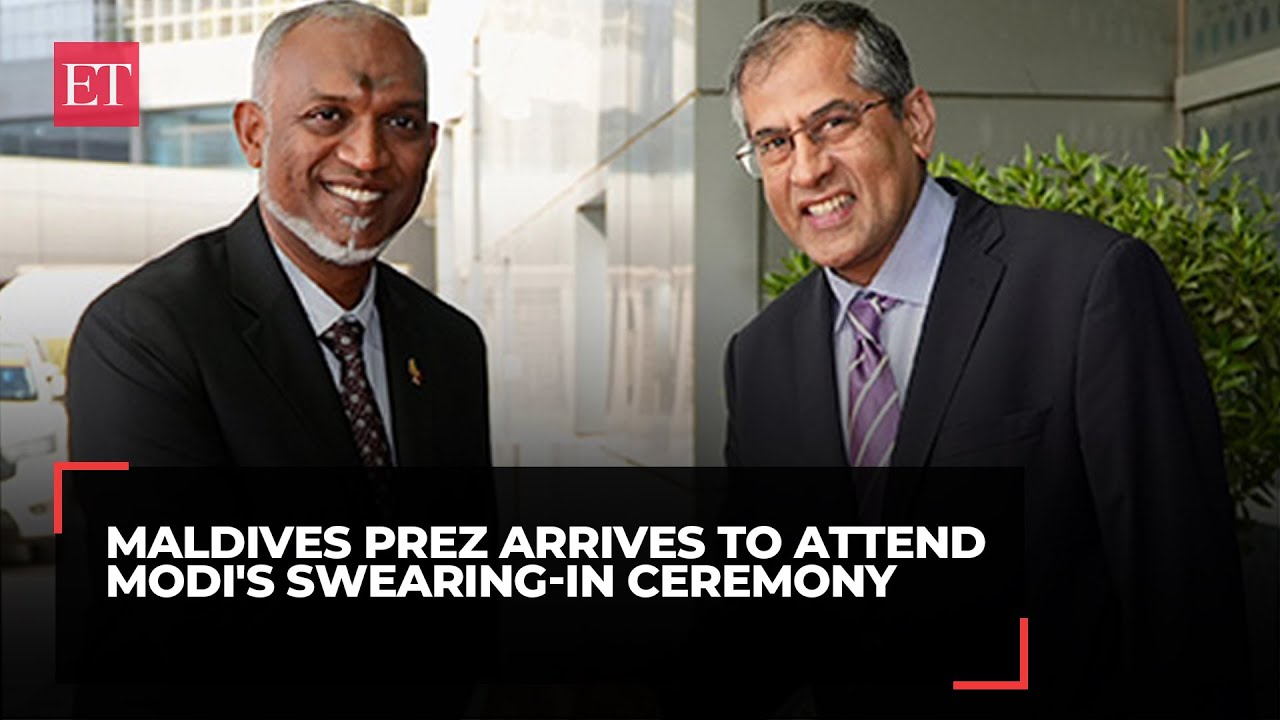 Modi 3.0: Maldives President Mohamed Muizzu arrives to attend Modi's ...