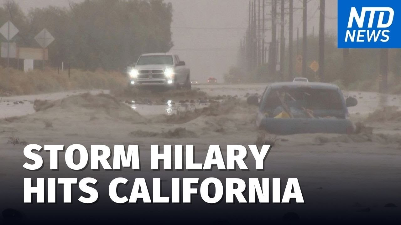 ‘Never Seen Anything Like This’ Storm Hilary Hits California; UK Baby ...