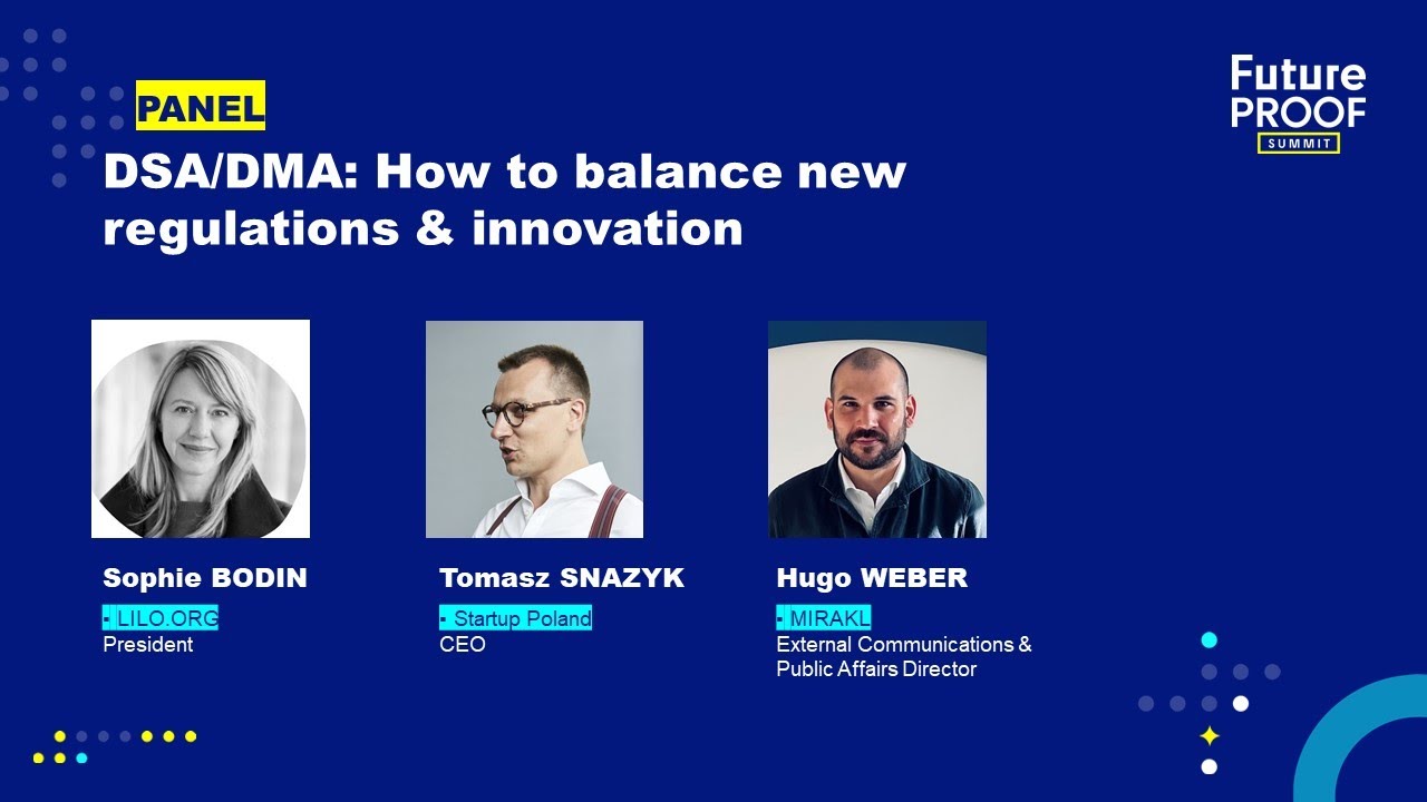 DSA/DMA: How to balance new regulations & innovation - FutureProof Summit - YouTube