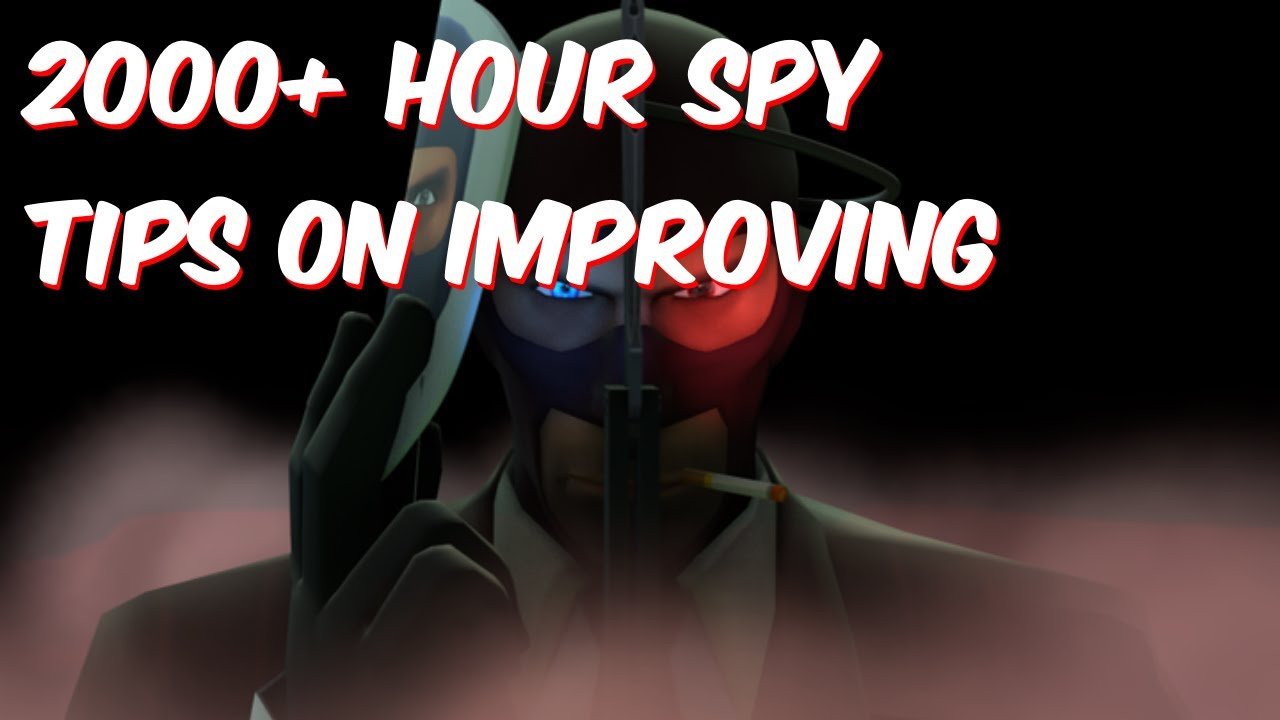 How to Actually Improve on Spy (2000+ Hour Spy) - YouTube