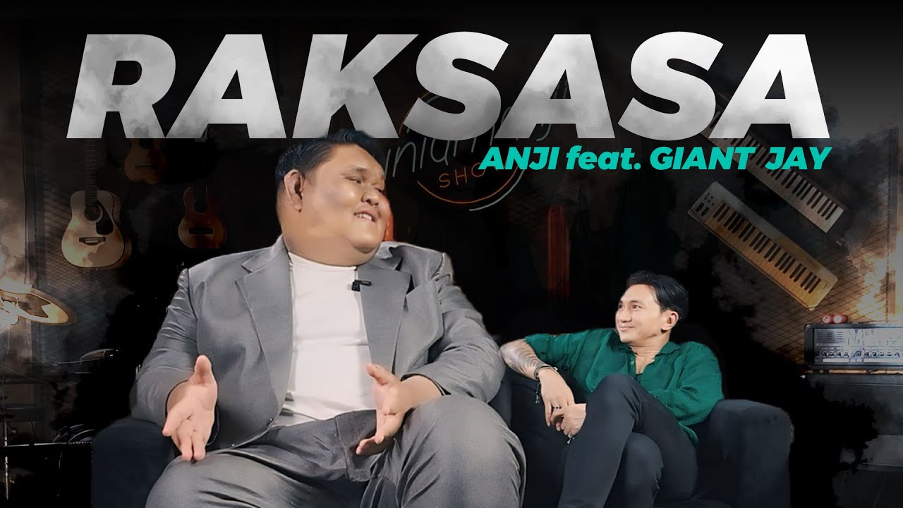 ANJI feat. GIANT JAY - RAKSASA | KASIH PANGGUNG - YouTube