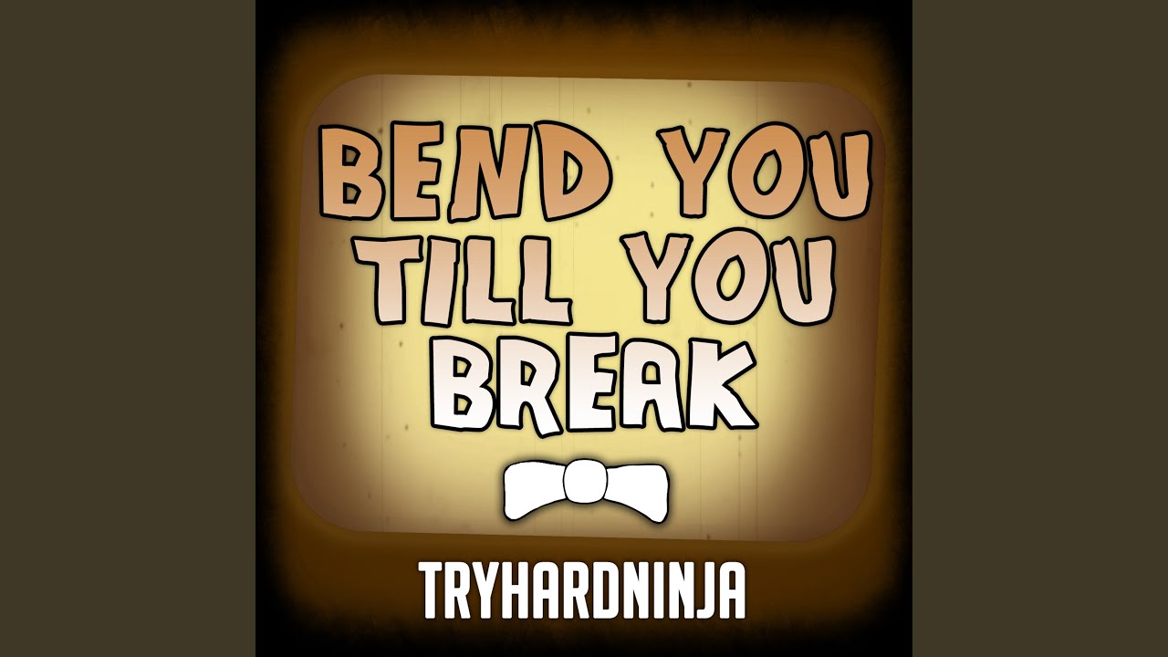 Bend You Till You Break (Instrumental) - YouTube