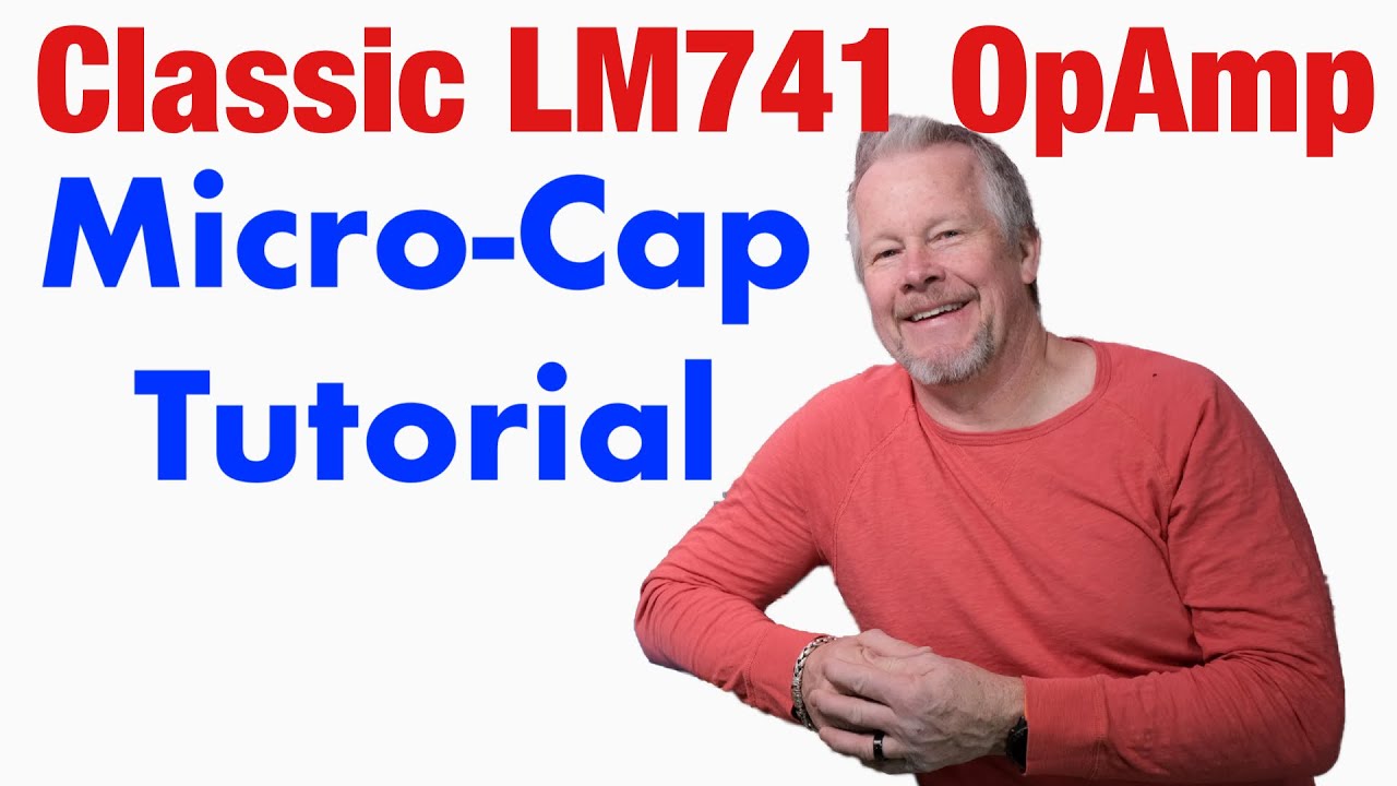 Classic LM741 OpAmp Simulation in MicroCap Tutorial #microcap - YouTube