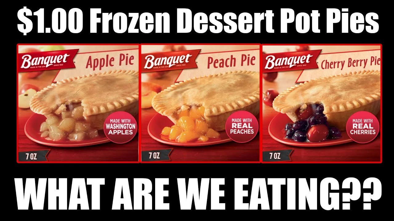 $1 Frozen Banquet Apple, Peach and Berry Cherry Pot Pies - WHAT ARE WE ...