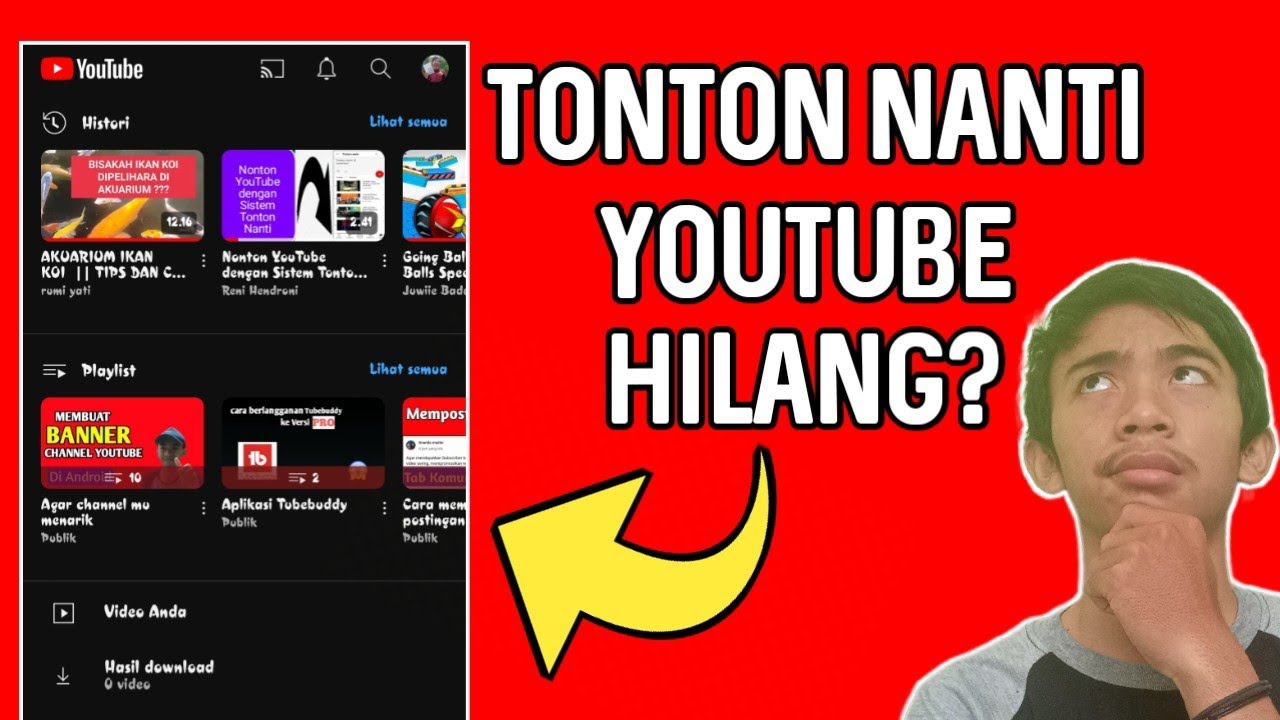 Tonton Nanti YouTube Hilang ? waduh Gimana Ini - YouTube