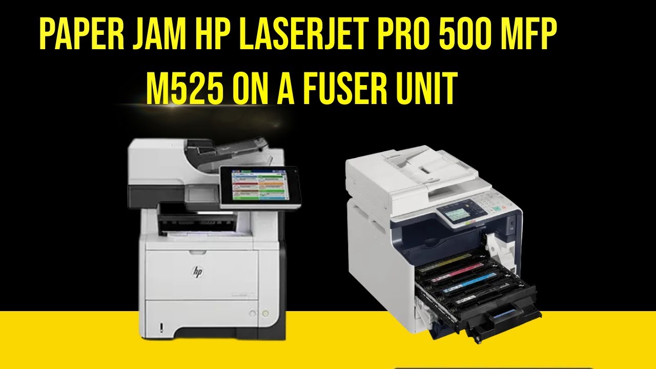 paper jam hp laserjet pro 500 mfp m525 on a fuser unit - YouTube