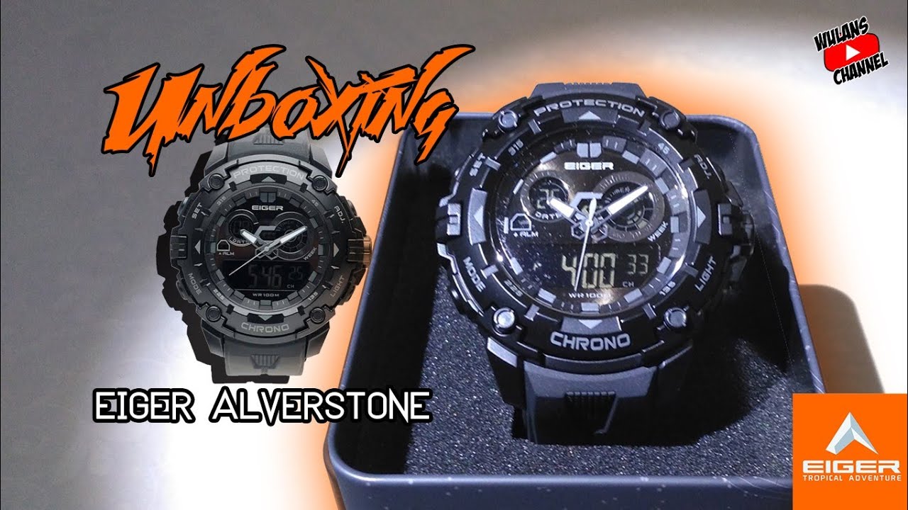 JAM KEREN - EIGER ALVERSTONE || UNBOXING - YouTube