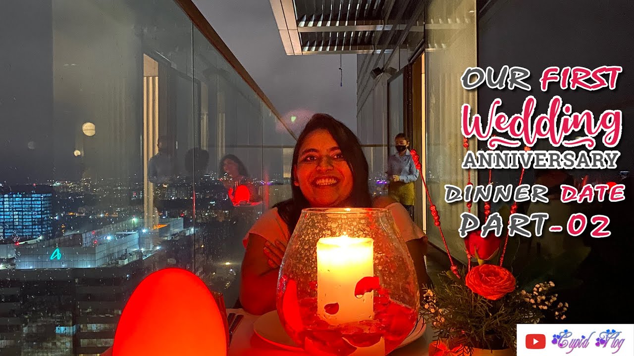 Our First Wedding AnniversaryPart-02| Layla Rooftop Restaurant ...