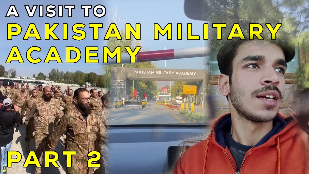 A Visit to Pakistan Military Academy Kakul | Part 2 | Asad Khan - YouTube