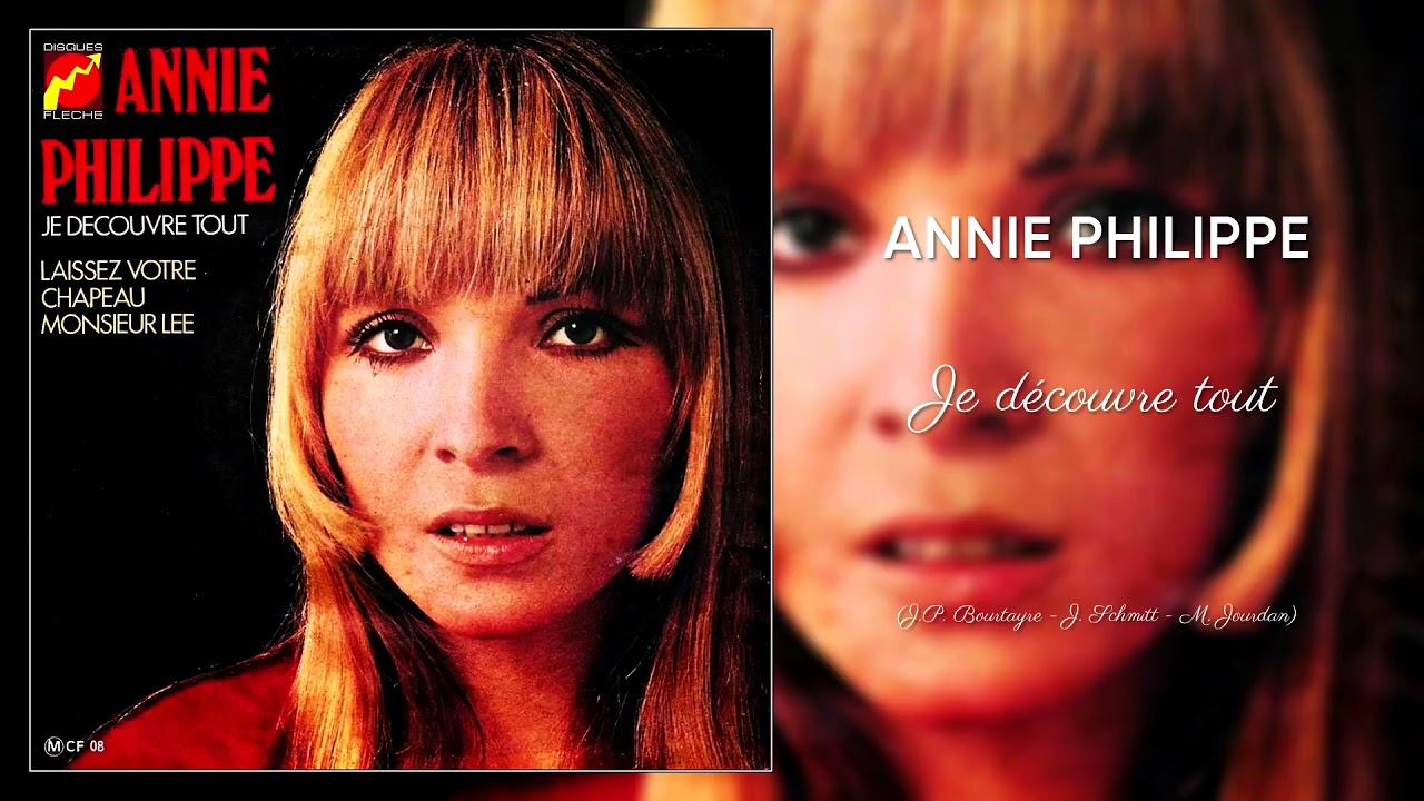 Annie Philippe - Je découvre tout - 1969 - YouTube