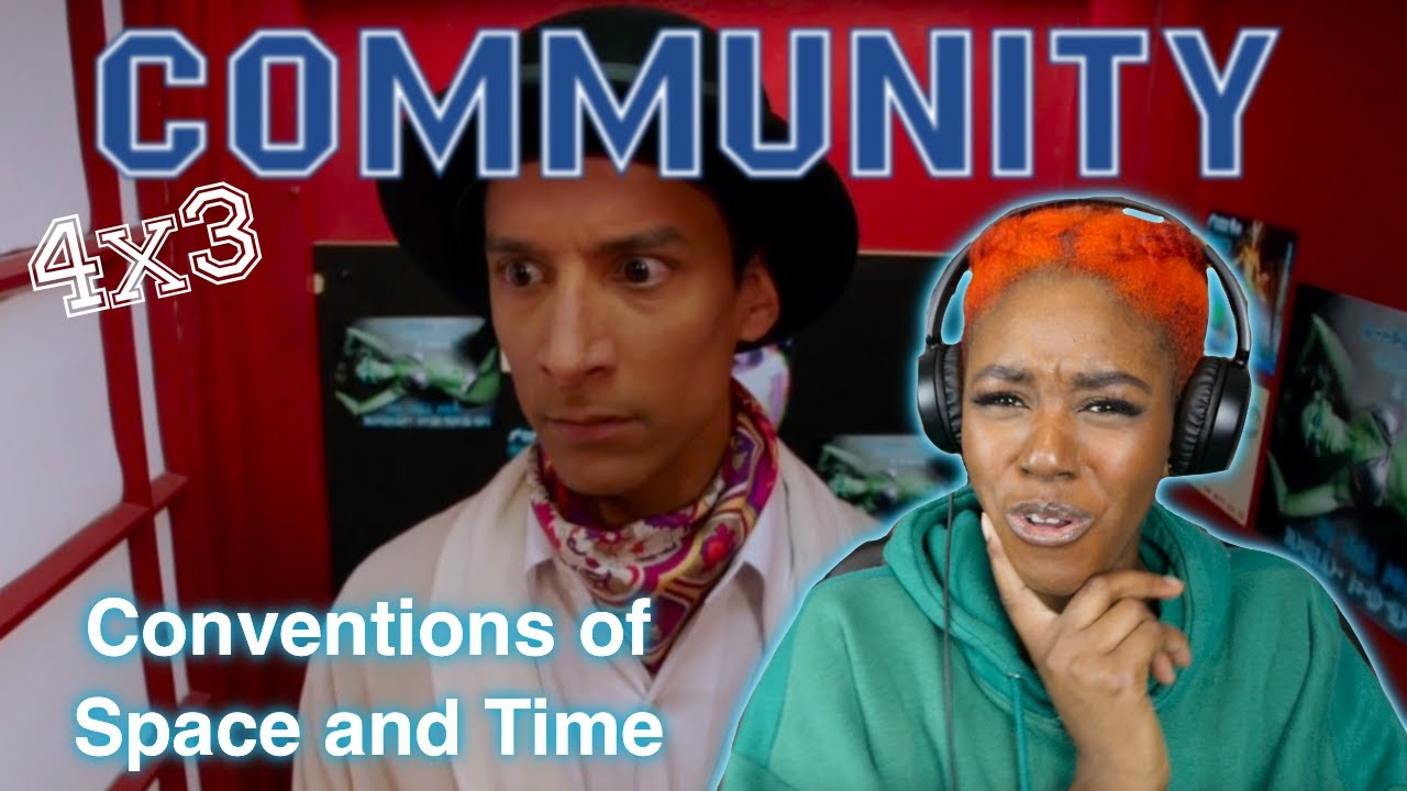 Community 4x3 | Conventions of Space and Time | REACTION/REVIEW - YouTube