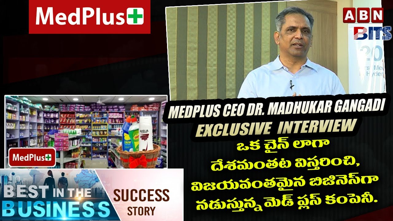 Medplus CEO Dr. Madhukar Gangadi Exclusive Interview | Best in Business ...