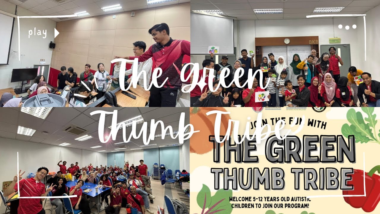[SULAM] THE GREEN THUMB TRIBE - A Fun Day With Autistic Kids🧑🏼‍🌾👩🏻‍🌾 ...
