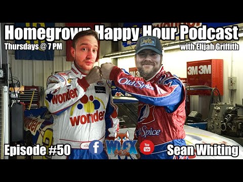 Sean Whiting - Homegrown Happy Hour Podcast with Elijah Griffith ...