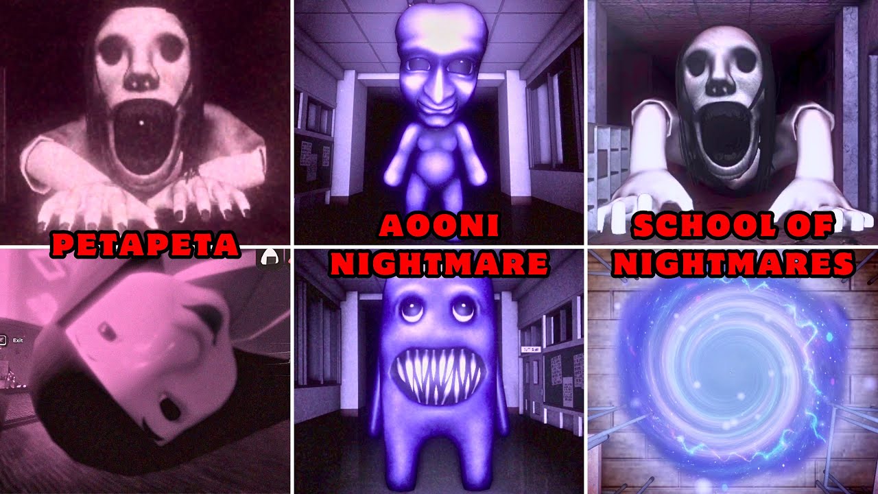 PETAPETA : Lv 1 to 6 & School Of Nightmares Lv 1 to 3 & AOONI Nightmare ...