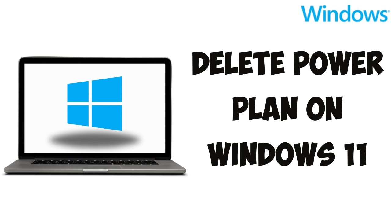How To Delete Power Plan Windows 11 (STEP by STEP Guide) - YouTube