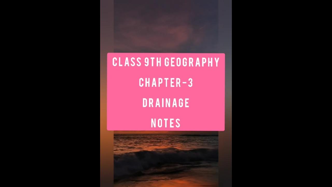 Class 9th Geography Chapter-3 Drainage NOTES #notes #class9 #ncert ...