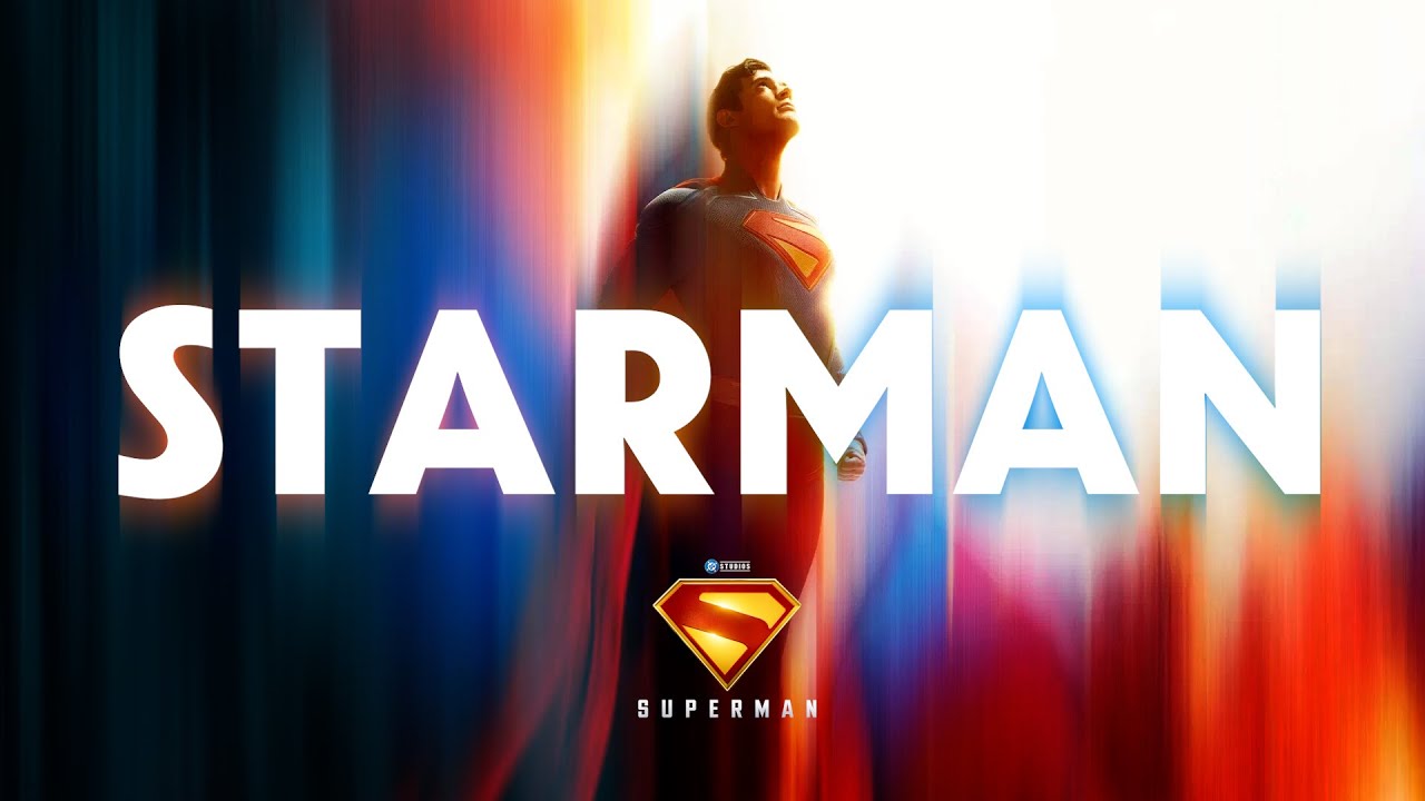 STARMAN - DC Studios' Superman - Movie Version - YouTube