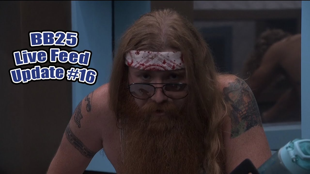 BB25 Live Feed Update #16 August 18th - This House is so Messy 💩 - YouTube