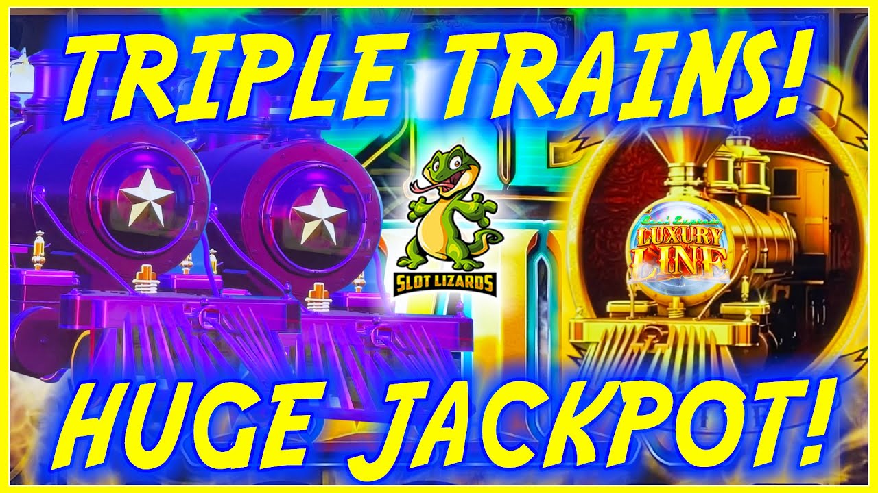 TRIPLE TRAIN MASSIVE JACKPOT! HUNTING A MASSIVE MAJOR! Luxury Line Cash ...