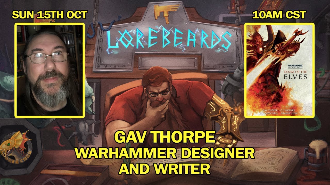LOREBEARDS: Warhammer Legend, Gav Thorpe w/ Loremaster of Sotek and ...