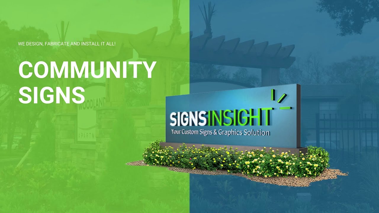 Community Signs by Signs Insight - Sign Company Tampa - YouTube