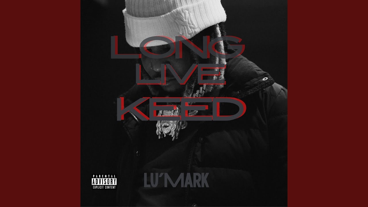 Long Live Keed - YouTube