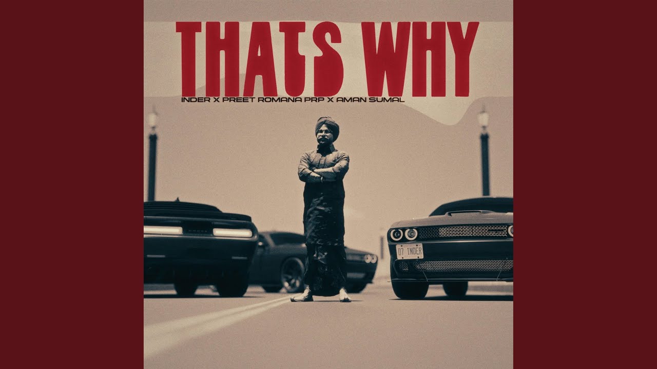 THAT'S WHY (feat. Preet Romana PRP & Aman Sumal) - YouTube