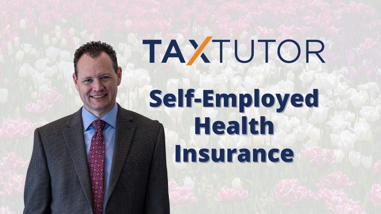 How Self-Employed Health Insurance Works - YouTube
